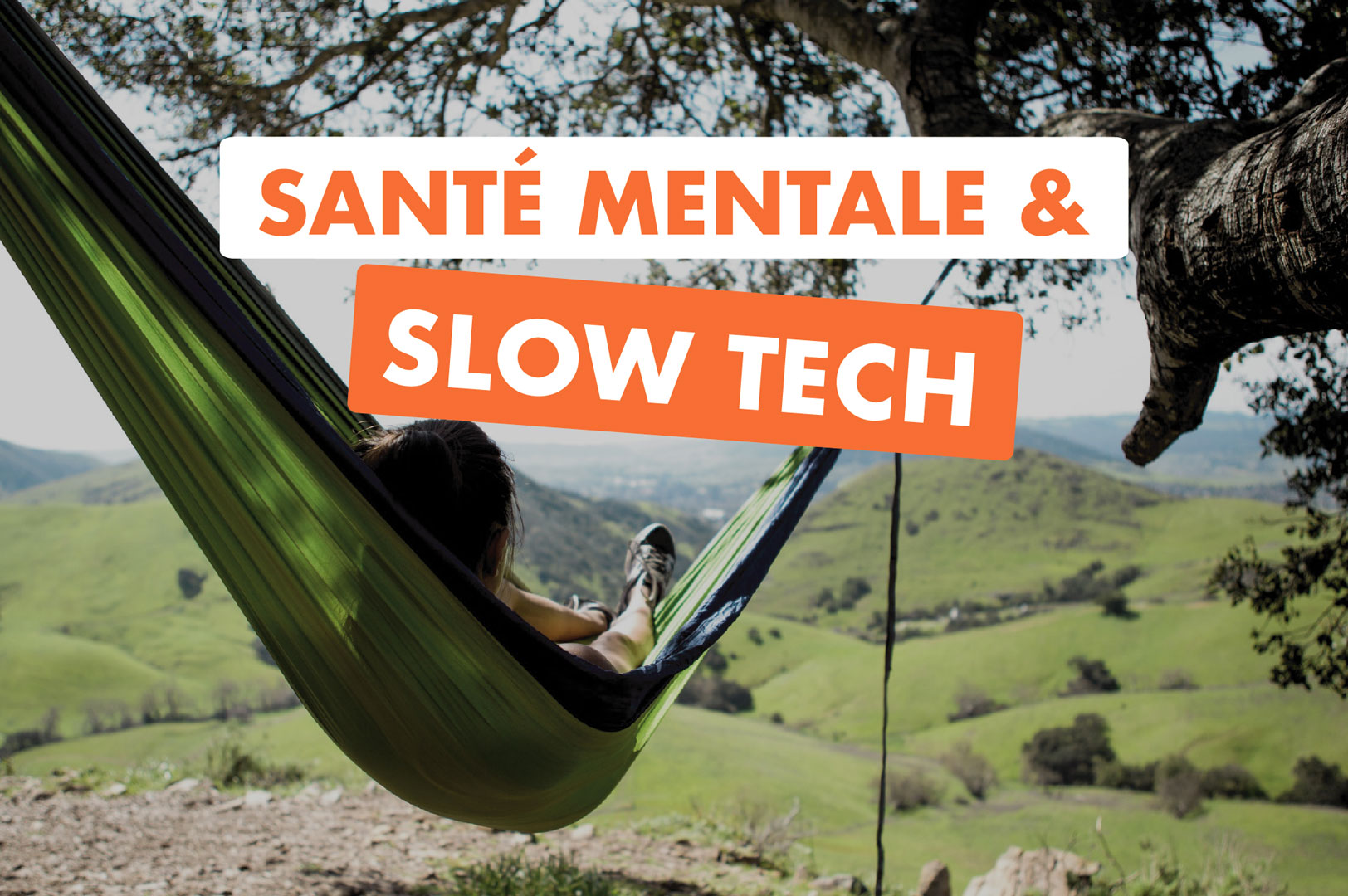 3 bienfaits de la slow tech sur la santé mentale